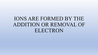 ION AND ITS TYPES | PDF
