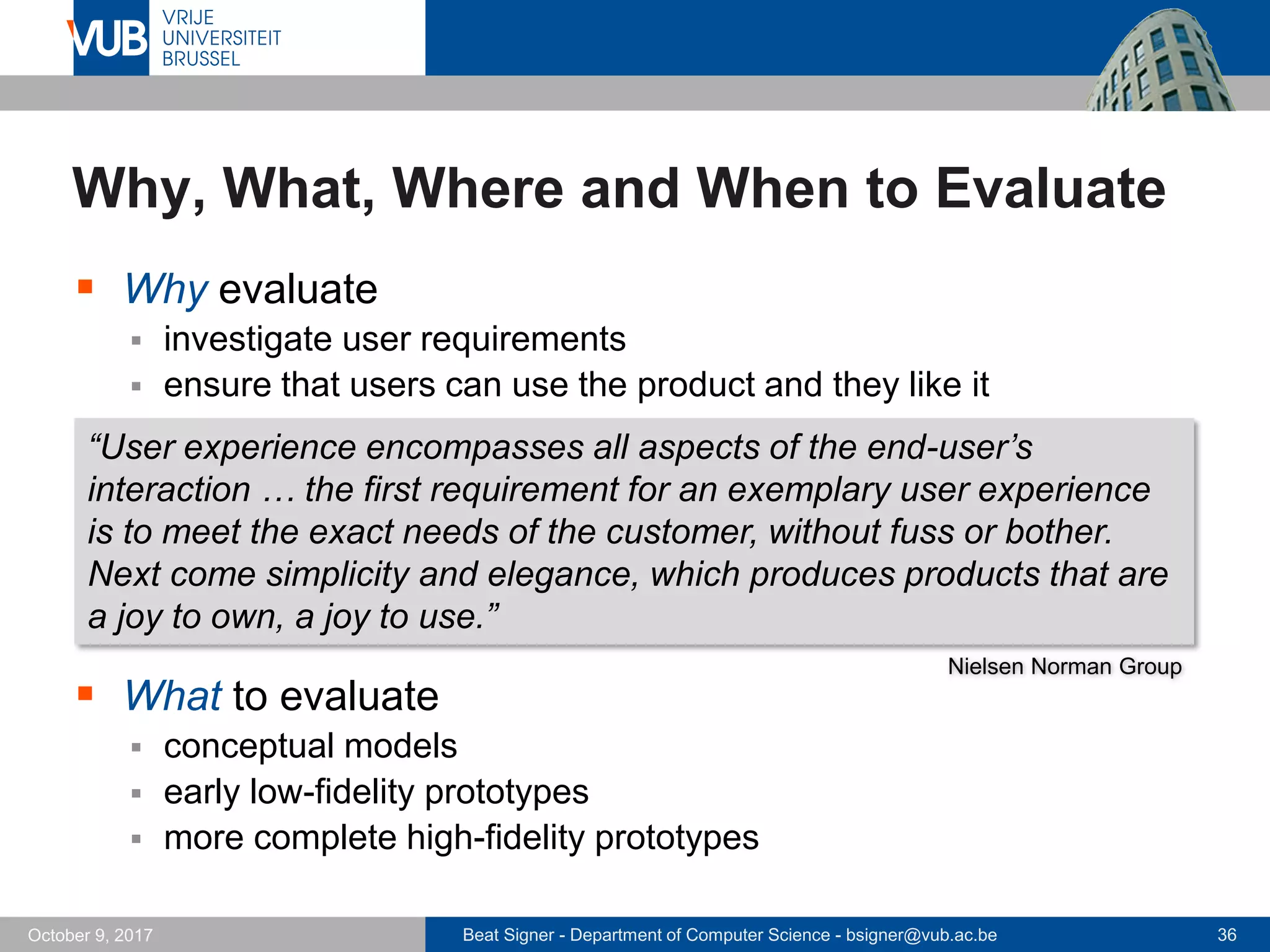 Requirements Analysis, Prototyping and Evaluation - Lecture 03 - Next Generation User Interfaces ...