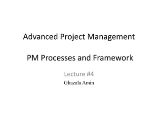 Lecture 04: Advanced Project Management | PPT
