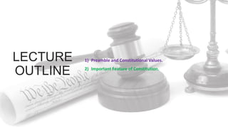 Lecture 04 constitution values | PDF