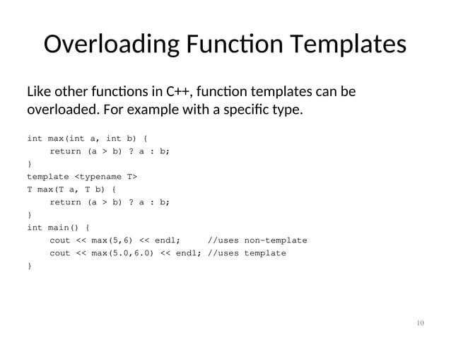 Lecture 04 - Templates.ppt,Class Templates and Function templates | PPT