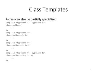 Lecture 04 - Templates.ppt,Class Templates and Function templates | PPT
