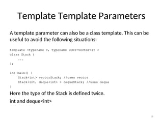 Lecture 04 - Templates.ppt,Class Templates and Function templates | PPT