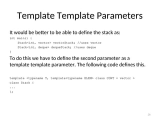 Lecture 04 - Templates.ppt,Class Templates and Function templates | PPT