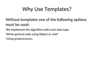 Lecture 04 - Templates.ppt,Class Templates and Function templates | PPT