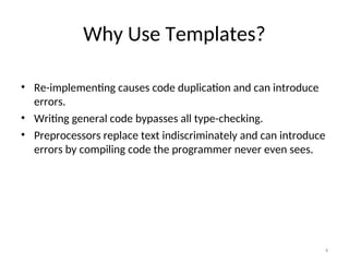 Lecture 04 - Templates.ppt,Class Templates and Function templates | PPT