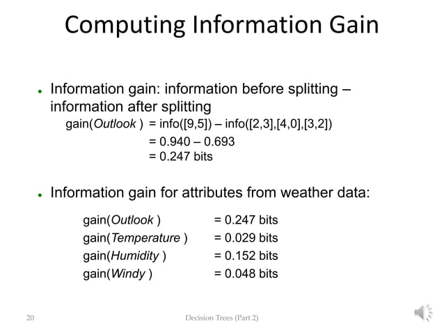 Lecture 4 Decision Trees (2): Entropy, Information Gain, Gain Ratio | PDF