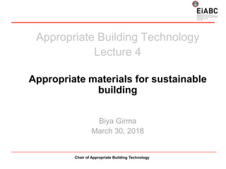 Appropriate material for sustainable building | PPT