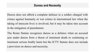 Defences under International Criminal Law | PPTX