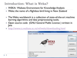 Lecture 4: The Weka Package | PPTX | Web Development | Internet