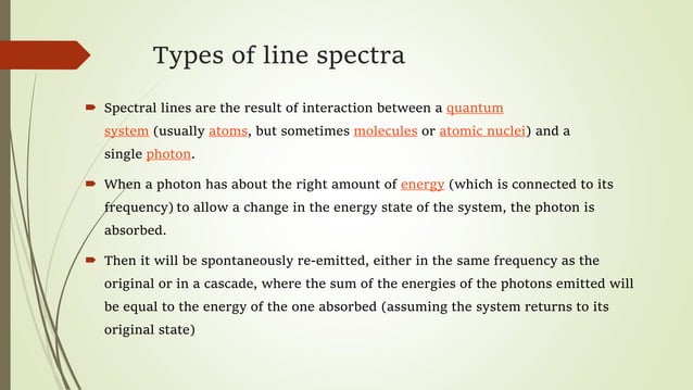 Lecture 04; spectral lines and broadening by Dr. Salma Amir | PPTX | Chemistry | Science