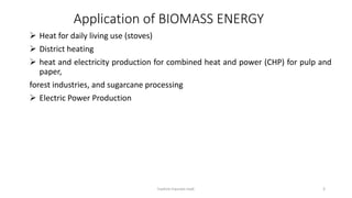 Renewable energy Lecture05 : Biomass Energy | PPTX