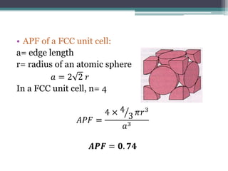 Atomic packing factor | PPTX