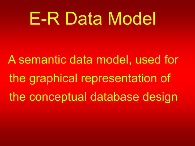 Entity-Relationship Data Model IN dbms | PPT