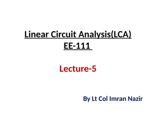 Lca Linearity property Lecture 005 .pptx