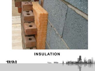 Lecture 05 insulation | PPTX | Indoor Environmental Quality | Home & Garden