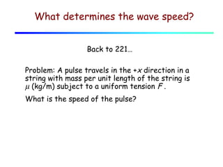 Lecture 05 mechanical waves. transverse waves. | PPT