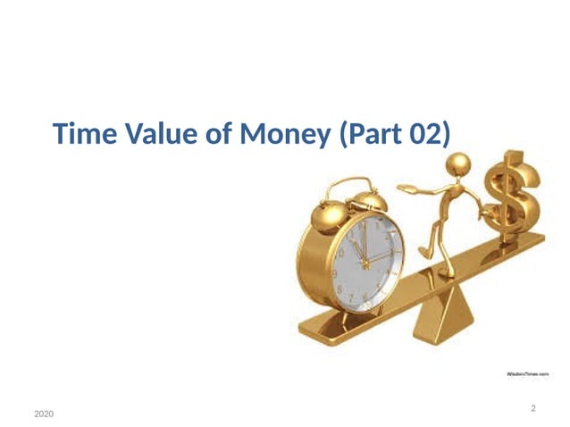 Lecture 05 - Time Value of Money 2g.pptx