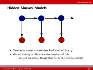 Lecture 5: Structured Prediction | PDF | Programming Languages | Computing