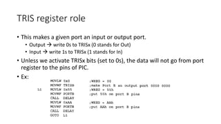 Lecture 05 pic io port programming | PPT