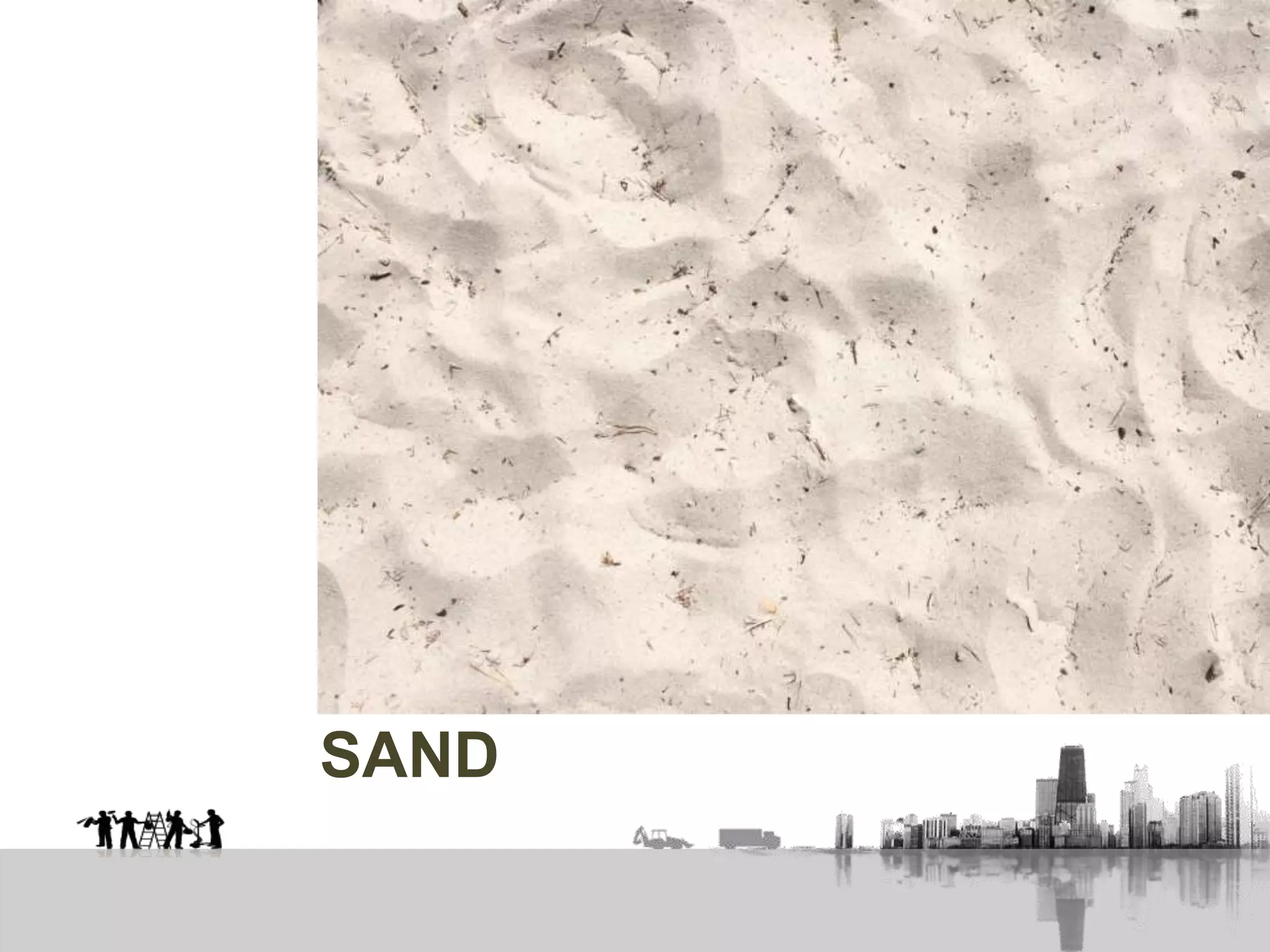 Sand as Building material | PPTX