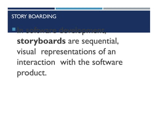 Lecture 05 StoryBoarding In Software Engineering.pptx