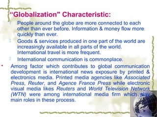 Lecture_06_Media_and_Globalization in contemporary world .ppt