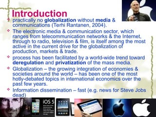 Lecture_06_Media_and_Globalization in contemporary world .ppt