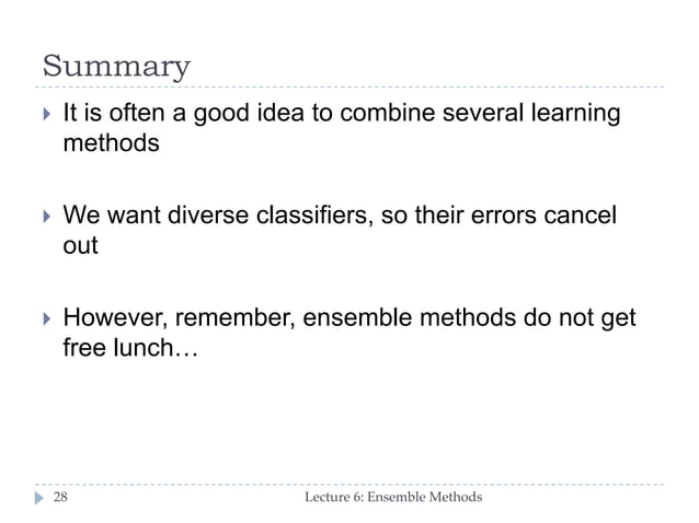 Lecture 6: Ensemble Methods | PPTX | Programming Languages | Computing