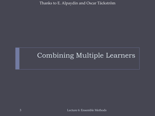 Lecture 6: Ensemble Methods | PPTX | Programming Languages | Computing