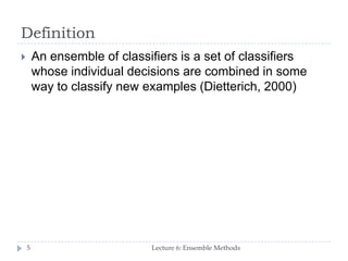 Lecture 6: Ensemble Methods | PPTX