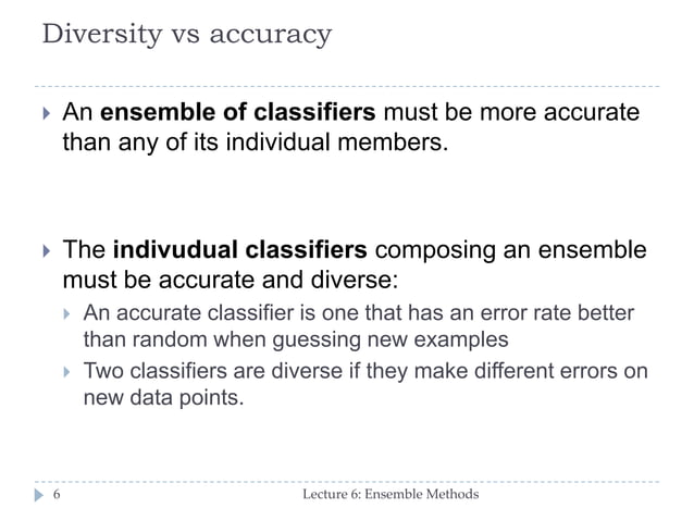 Lecture 6: Ensemble Methods | PPTX | Programming Languages | Computing
