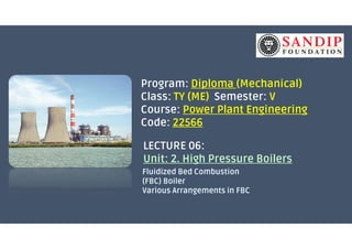 Lecture 06_PPE_Unit 2: High Pressure Boilers | PDF