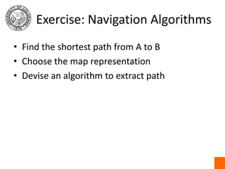 Lecture 07: Localization and Mapping I | PPTX