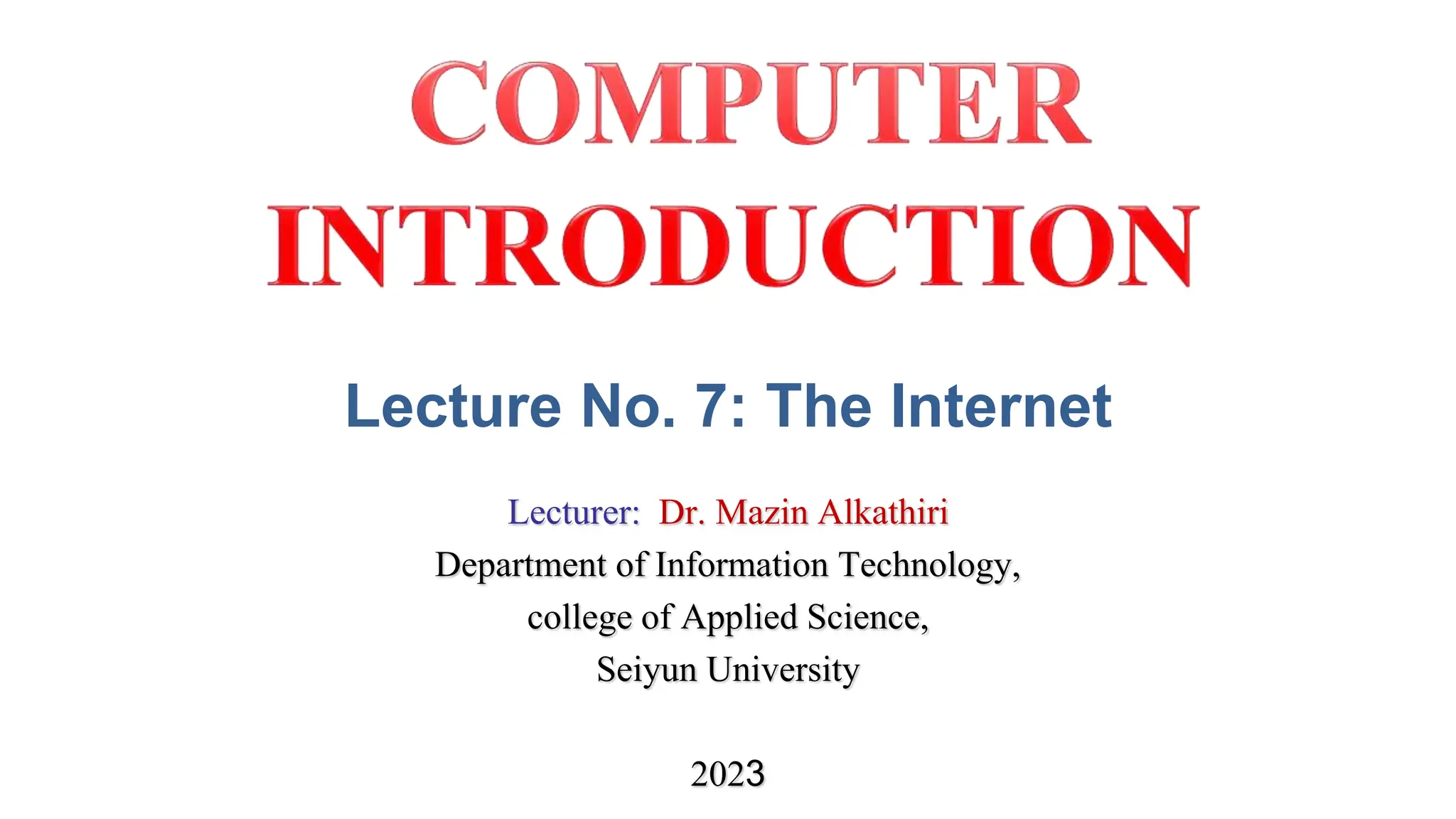 Computer Introduction-Lecture07 | PPT
