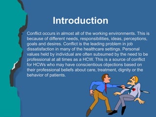 Conflict management in healthcare Organisation | PPT