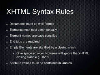 Lecture07 ASDFASFA ASD ASD SDS XHTML.ppt