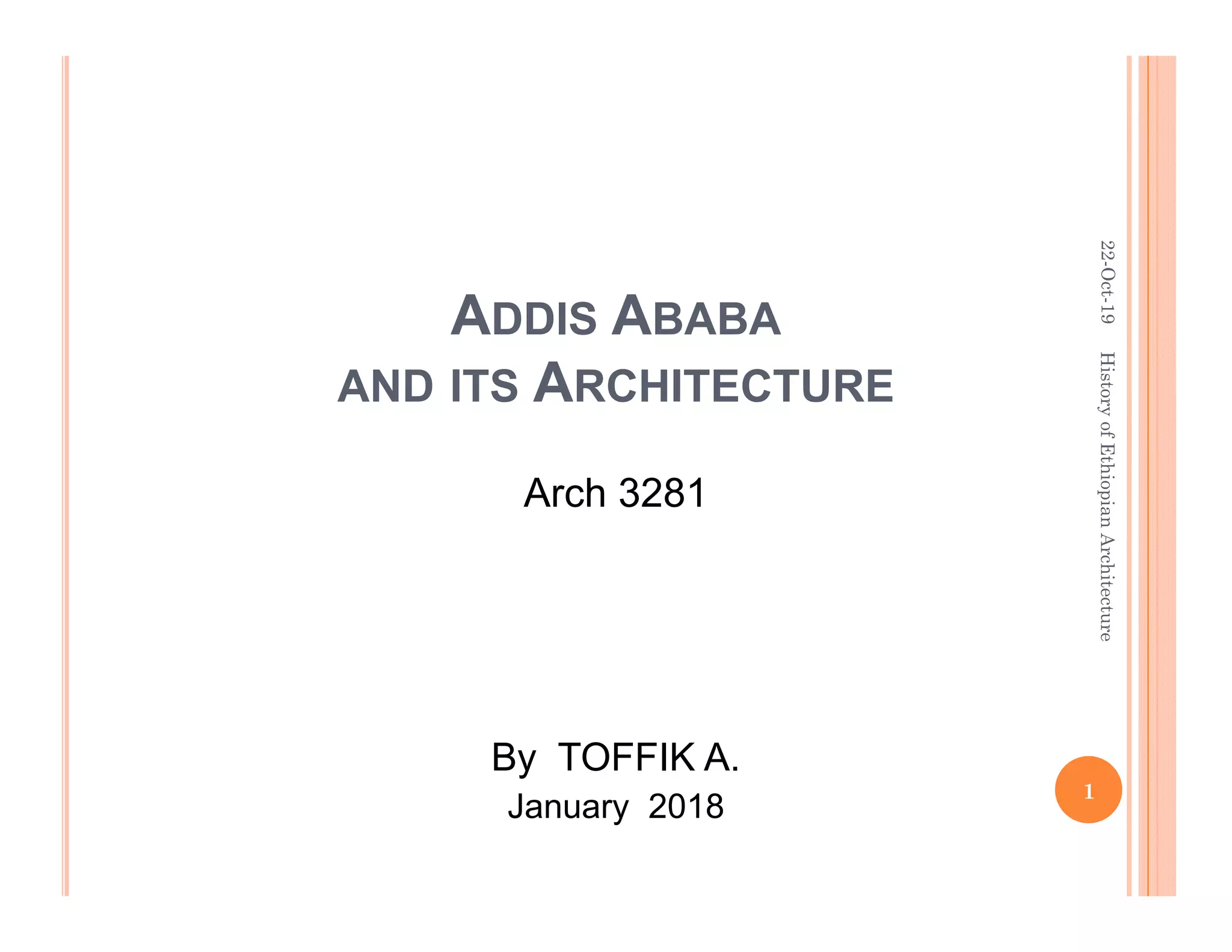 History of Ethiopian Architecture, Addis Ababa and its Architectural ...