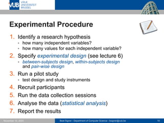 HCI Research Methods - Lecture 7 - Human-Computer Interaction ...