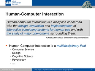 HCI Research Methods - Lecture 7 - Human-Computer Interaction (1023841ANR) | PPT
