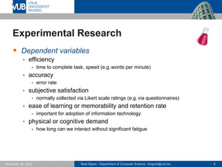 HCI Research Methods - Lecture 7 - Human-Computer Interaction (1023841ANR) | PPT