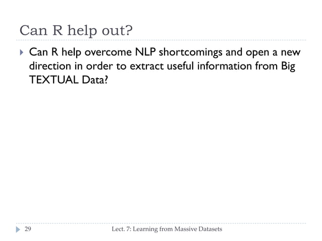 Lecture 7: Learning from Massive Datasets | PPTX