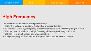 Low, Medium and High Frequency Current | PPTX