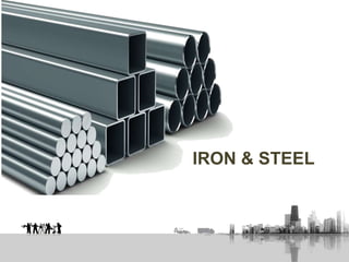 Iron & Steel as Building material | PPTX