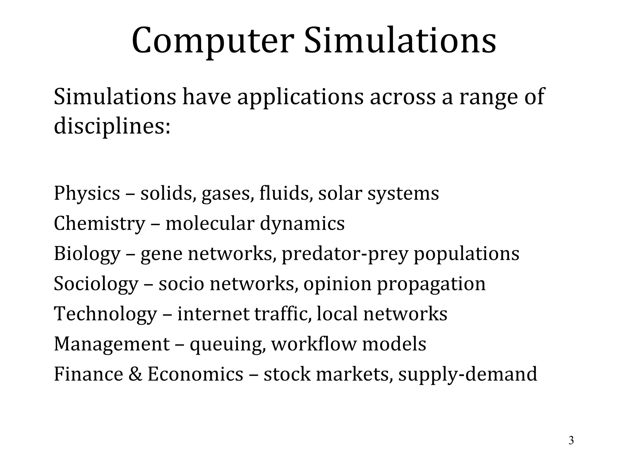 Lecture08-Introduction-Simulations (2).ppt Lecture08-Introduction-Simulations (2).ppt