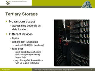 Storage Management - Lecture 8 - Introduction to Databases (1007156ANR ...