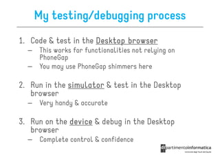 Phonegap Development & Debugging | PPT
