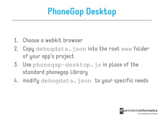 Phonegap Development & Debugging | PPT