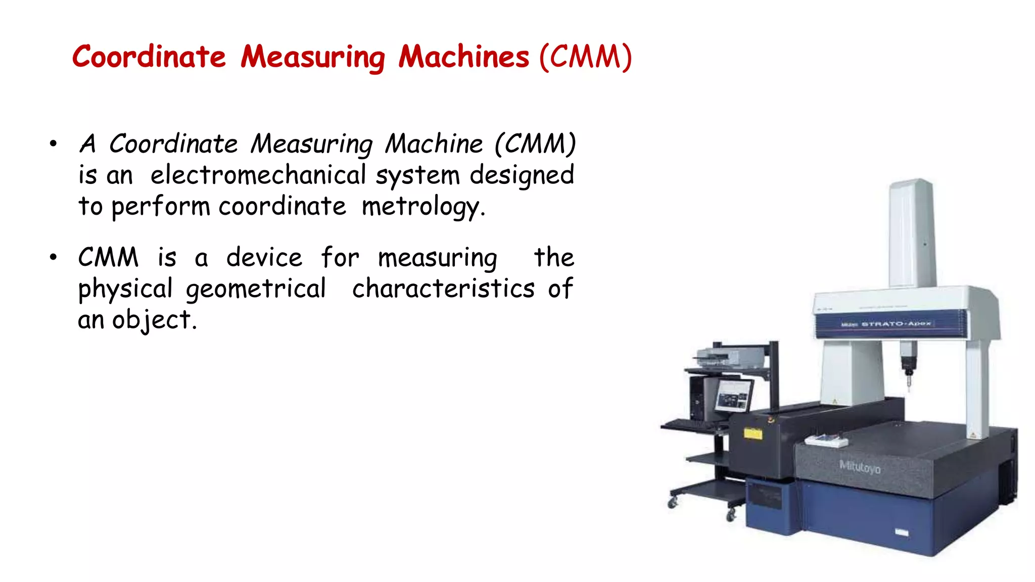Lecture 09 Coordinate Measuring Machine Cmm Pptx Physics Science