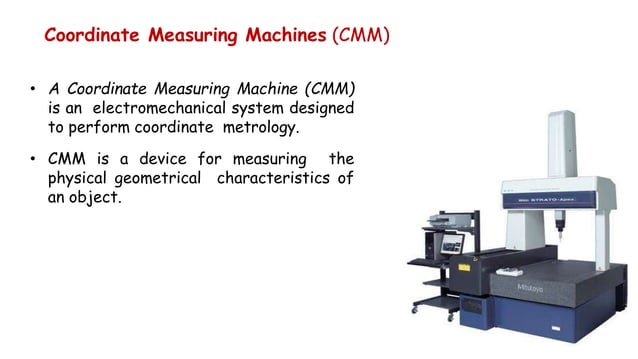 Lecture 09 Coordinate Measuring Machine Cmm Pptx Physics Science